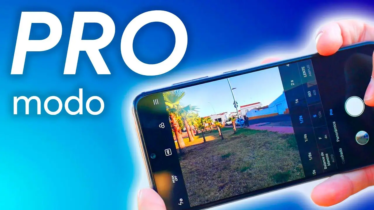 ¿Qué significa PRO en la cámara de celular?