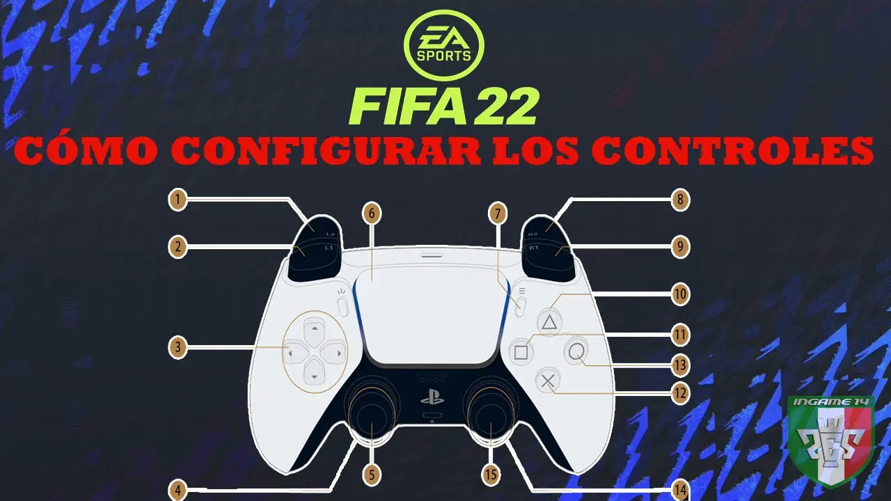 ¿cómo Configurar Los Controles En El Fifa 22