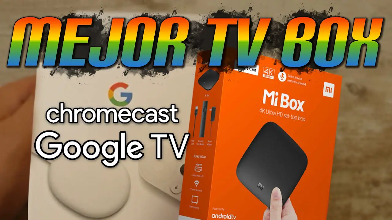 ¿Qué es mejor Chromecast o Xiaomi Mi Box?