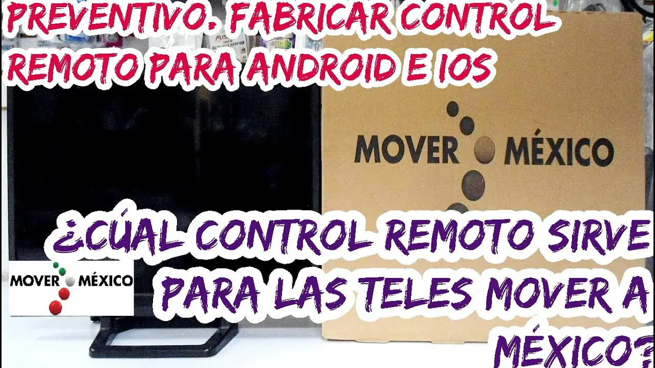 ¿Cuál es la marca de las televisiones mover a México?